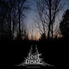 LOST INSIDE / Cold Days: Metal's Hutブログ