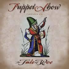 PUPPET SHOW / The Tale of Woe: Metal's Hutブログ
